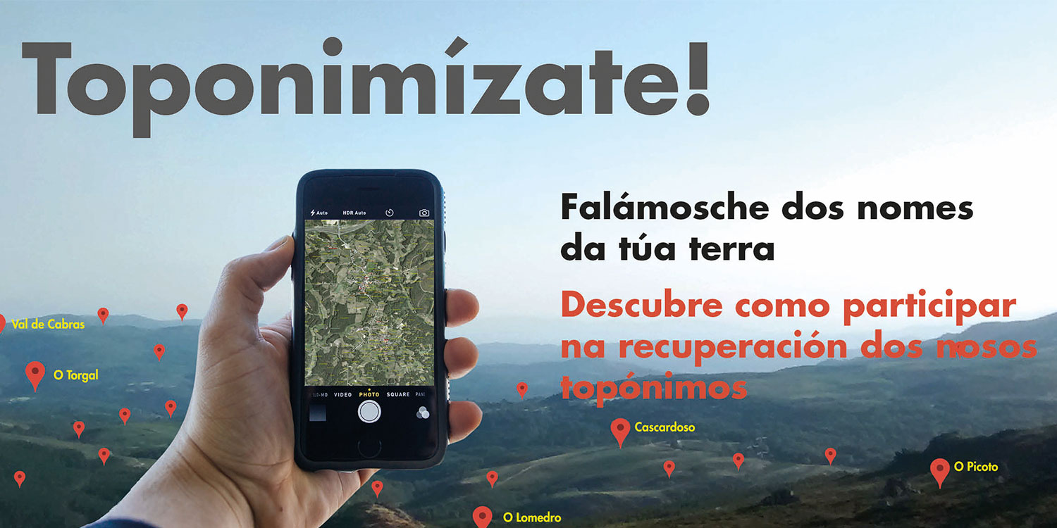'Toponimízate 2022' difundirá os nomes da terra en 17 concellos e ...