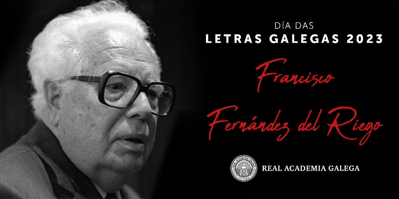 As Letras Galegas de Fernández del Riego: da correspondencia con Otero ...
